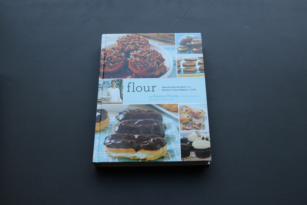 Flour: Spectacular Recipes from Boston's Flour Bakery + Cafe – The Cook ...